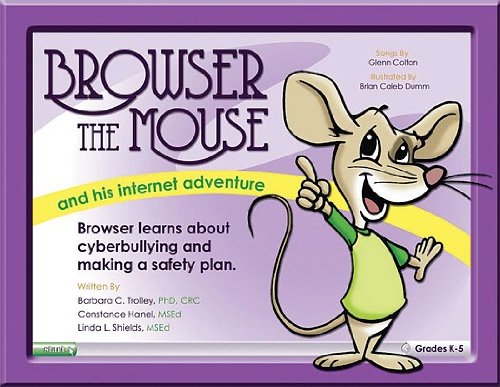 Browser the Mouse and His Internet Adventure: Barbara Trolley ...