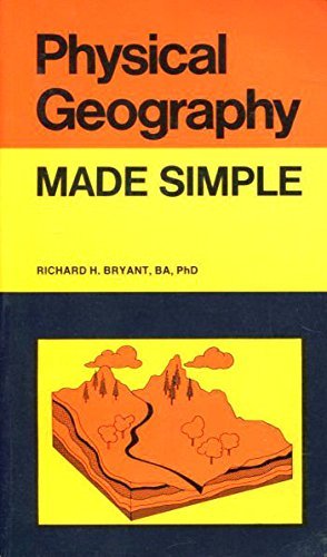 Amazon.co.jp: Physical Geography (Made Simple Books) : Bryant, Richard ...