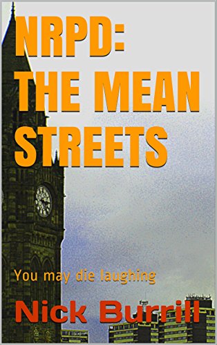 Amazon.com: NRPD: The mean streets eBook : Burrill, Nick: Kindle Store