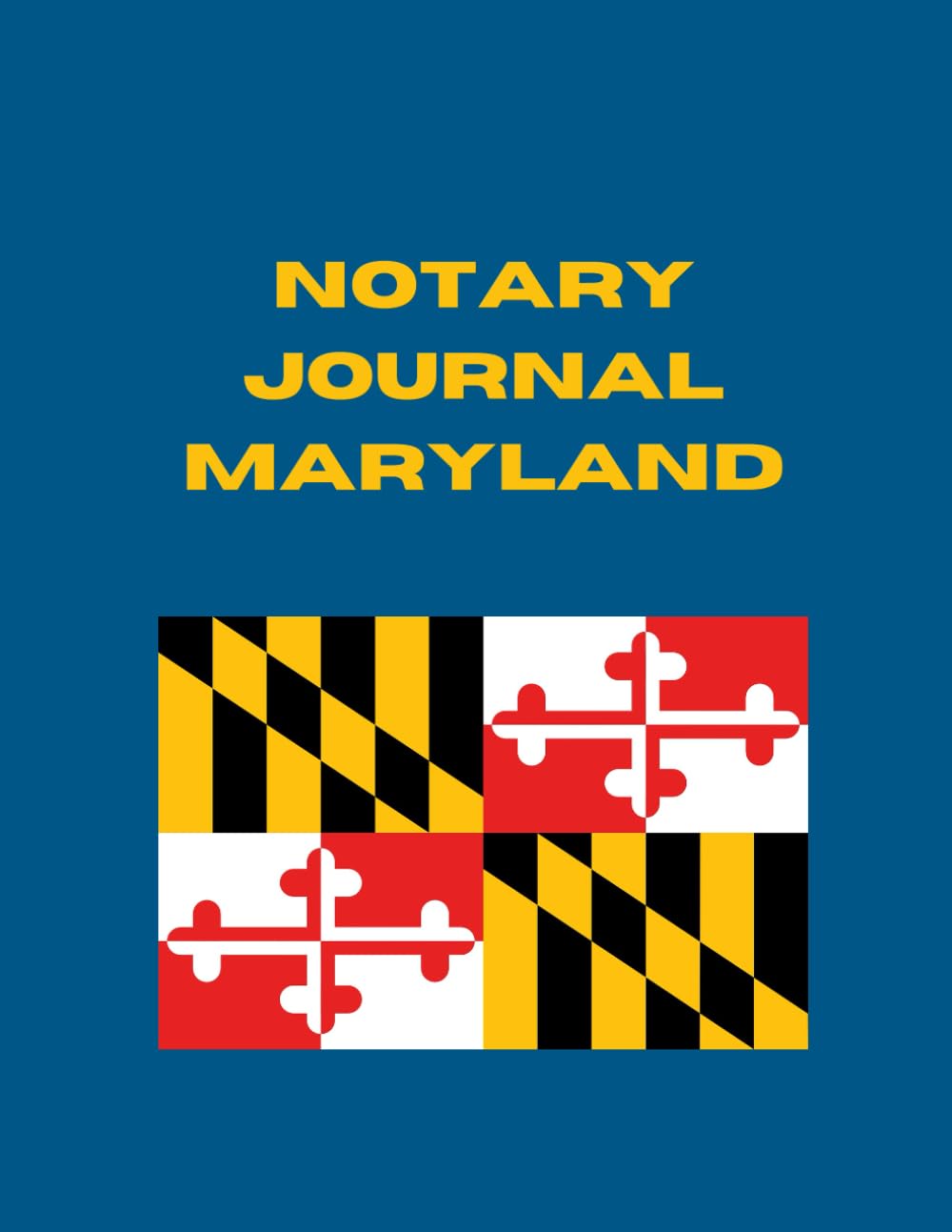 Notary Journal Maryland: Log Notorial Record Acts By A Public Notary ...