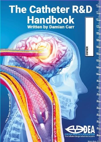 Buy The Catheter R&D Handbook Book Online at Low Prices in India | The ...