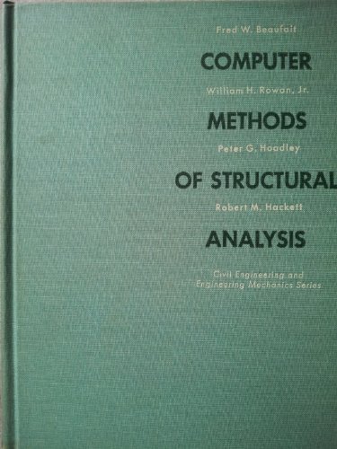Computer methods of structural analysis (Civil engineering and ...