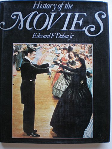 The History of the Movies: Dolan, Edward F.: 9780831742096: Amazon.com ...
