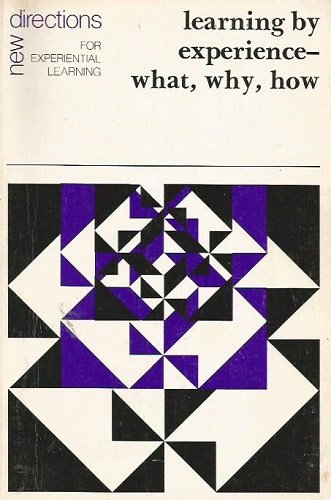 LEARNING BY EXPERIENCE - WHAT, WHY, HOW: Books - Amazon.ca