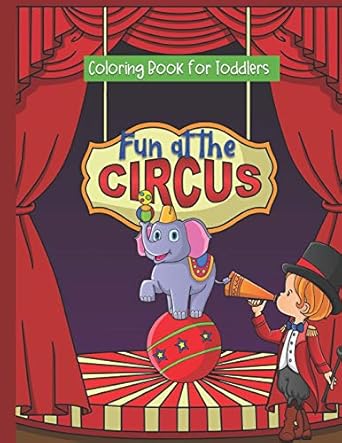 Fun at the Circus: Coloring Book for Toddlers: Preschooba Press ...