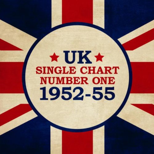 UK Single Chart Number One. 1952-55 by VARIOUS ARTISTS on Amazon Music ...