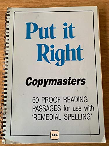 Put it Right Copymasters: 60 Proofreading Passages for Use with ...