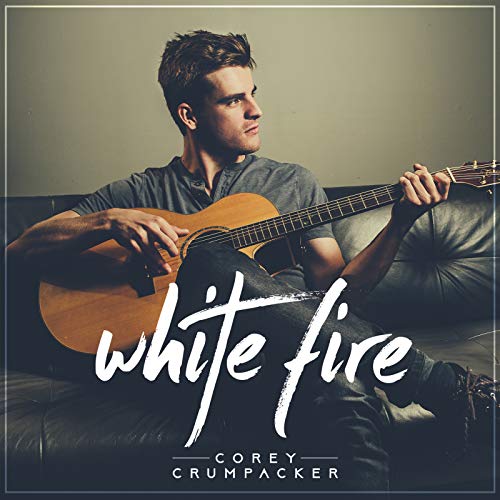 Play White Fire by Corey Crumpacker on Amazon Music