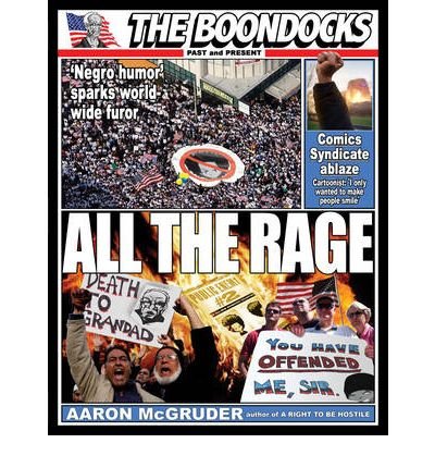 All the Rage: The Boondocks Past and Present (Paperback) - Common ...