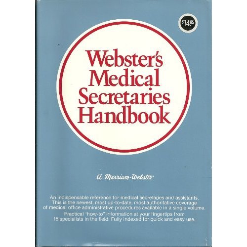 Webster's Medical Secretaries Handbook: Springfiel: 9780877790358 ...