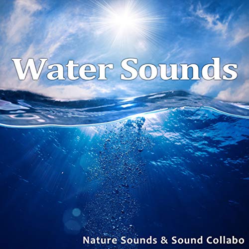 Amazon.com: Water Sounds -Pure Sounds of Water and Aqua- : Nature ...