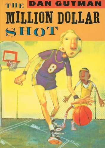 The Million Dollar Shot: Gutman, Dan: 9780756977962: Amazon.com: Books
