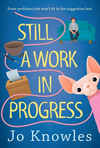 Still a Work in Progress - Kindle edition by Knowles, Jo. Children ...