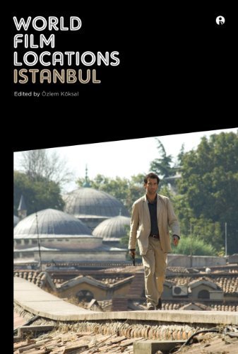 World Film Locations: Istanbul (Intellect Books - World Film Locations) (2012-05-01): Unknown ...