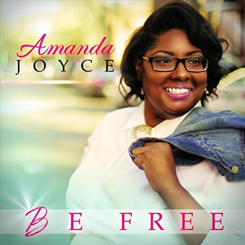 Play Be Free by Amanda Joyce on Amazon Music
