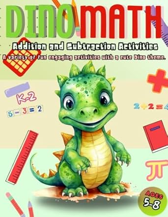 DINO Math Addition and Subtraction Activity Book. Over 30 fun and ...