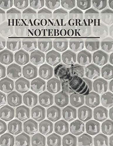Hexagonal Graph Notebook: Graph Paper Notebook 8.5 x 11, Hexagon Paper ...