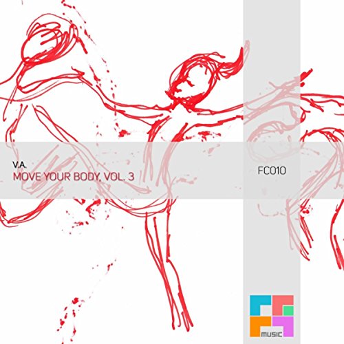 Spiele Move Your Body, Vol. 3 von VARIOUS ARTISTS auf Amazon Music ab