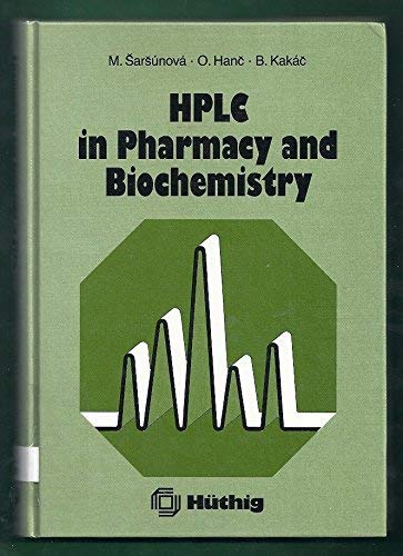 HPLC in pharmacy and biochemistry: 9783778516997: Amazon.com: Books