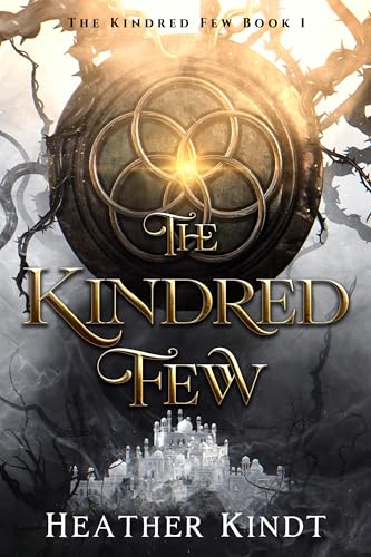 Amazon.com: The Kindred Few (The Kindred Few Book 1) eBook : Kindt, Heather: Kindle Store
