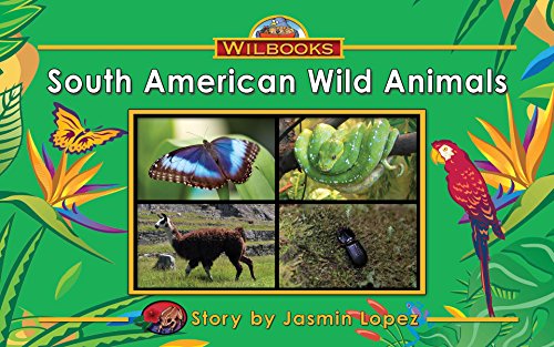 South American Wild Animals (English Edition) eBook : Lopez, Jasmin ...