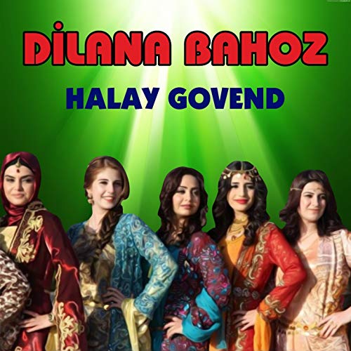 Play Halay Govend by Dilana Bahoz on Amazon Music