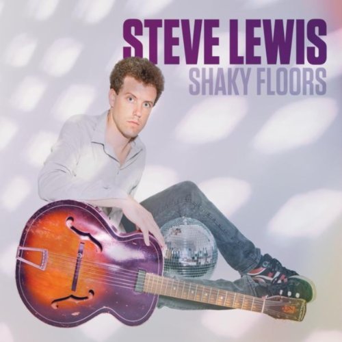 Amazon MusicでSteve LewisのShaky Floorsを再生する