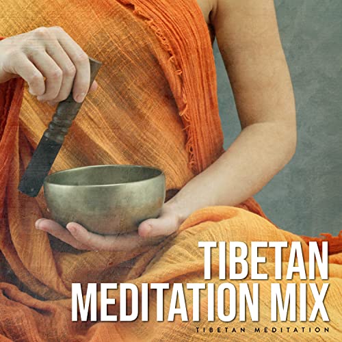 Amazon.com: Tibetan Meditation Mix : Tibetan Meditation: Digital Music