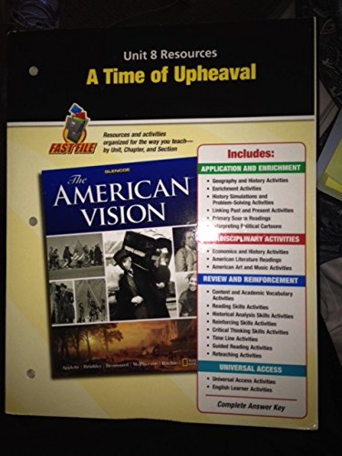 A Time of Upheaval, Unit 8 Resources, Fast File (The American Vision ...