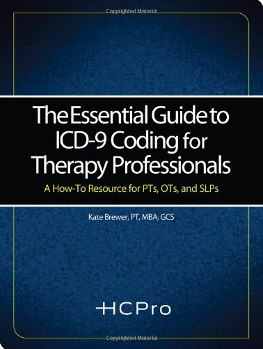 The Essential Guide to ICD-9 Coding for Therapy Professionals: A How-To ...