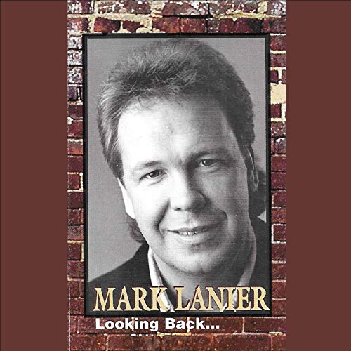 Amazon.com: Looking Back : Mark Lanier: Digital Music