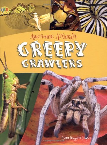 Creepy Crawlers (Awesome Animals): Lynn Huggins-Cooper: 9781845389444 ...