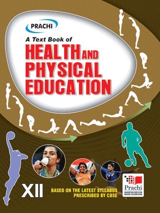 HEALTH AND PHYSICAL EDUCATION CLASS 12 : Amazon.in: Books