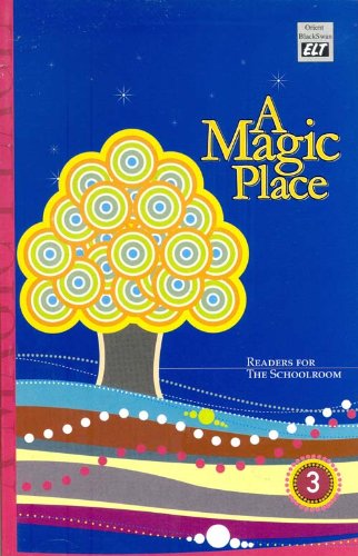 A Magic Place: Readers for the Schoolroom 3 : Sarkar, Suchhanda: Amazon ...