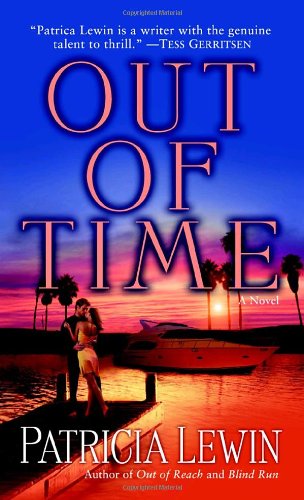 Out of Time: A Novel: Lewin, Patricia: 9780345479624: Amazon.com: Books