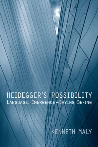 Heidegger's Possibility: Language, Emergence - Saying Be-ing (New ...