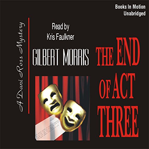 Amazon.com: The End of Act Three: Dani Ross Mystery Series #3 (Audible ...