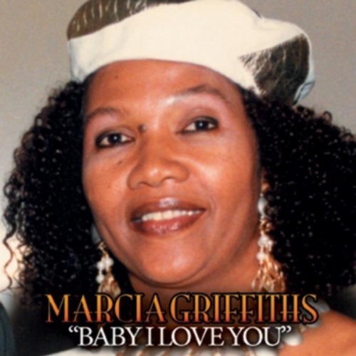 Amazon.com: Baby I Love You : Marcia Griffiths: Digital Music