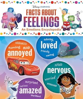 Facts about Feelings: An Emotions Encyclopedia (Disney Learning #2 ...