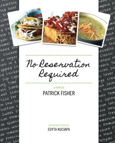 No Reservation Required: Fisher, Patrick: 9781475253801: Amazon.com: Books