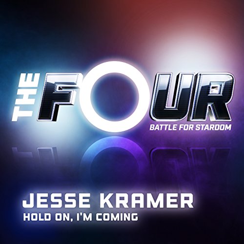 Play Hold On, I’m Coming (The Four Performance) by Jesse Kramer on Amazon Music