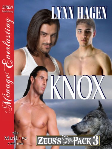 Knox Zeus S Pack 3 Siren Publishing Menage Everlasting Manlove