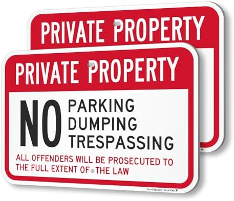 SmartSign Private Property No Parking/Dumping/Trespassing Offenders ...