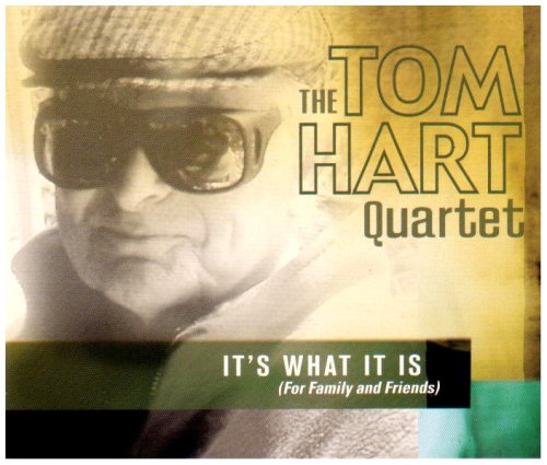 Tom Hart - It's What It Is (For Family and Friends) - Amazon.com Music