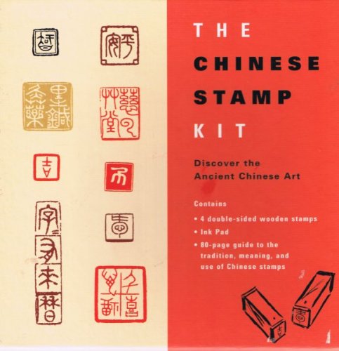 The Art of Chinese Chops (The Chinese Stamp Kit): Mitchel Chalek, Robin ...