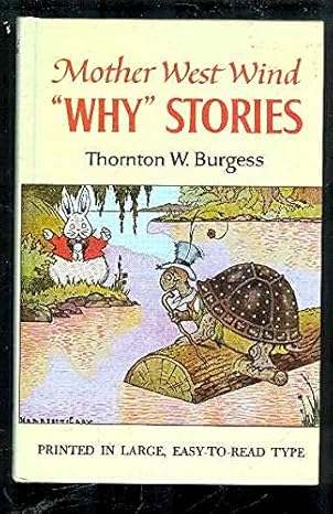 Mother West Wind Why Stories (Mother West Wind Series, Book 5 ...