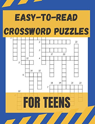 EASY TO READ CROSSWORD PUZZLES FOR TEENS: 60 LARGE PRINT easy to read ...