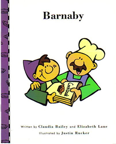 Barnaby: Claudia Bailey, Elizabeth Lane, Justin Rucker: 9780201478303 ...