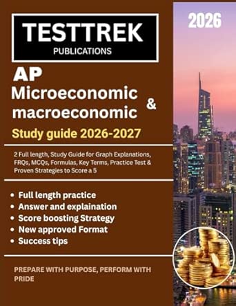 AP MACROECONOMICS & MICROECONOMICS STUDY GUIDE 2026-2027: 2 Full length ...