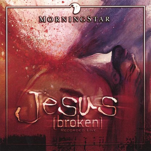 Jesus Broken: Morningstar: Amazon.es: CD y vinilos}